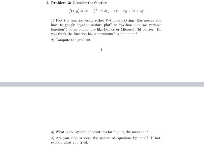 Solved 3. Problem 3: Consider the function | Chegg.com