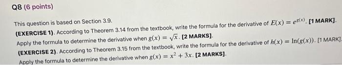 Solved Q8 (6 points) This question is based on Section 3.9 . | Chegg.com