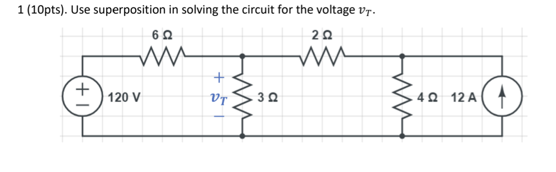 Solved 1 (10pts). Use superposition in solving the circuit | Chegg.com