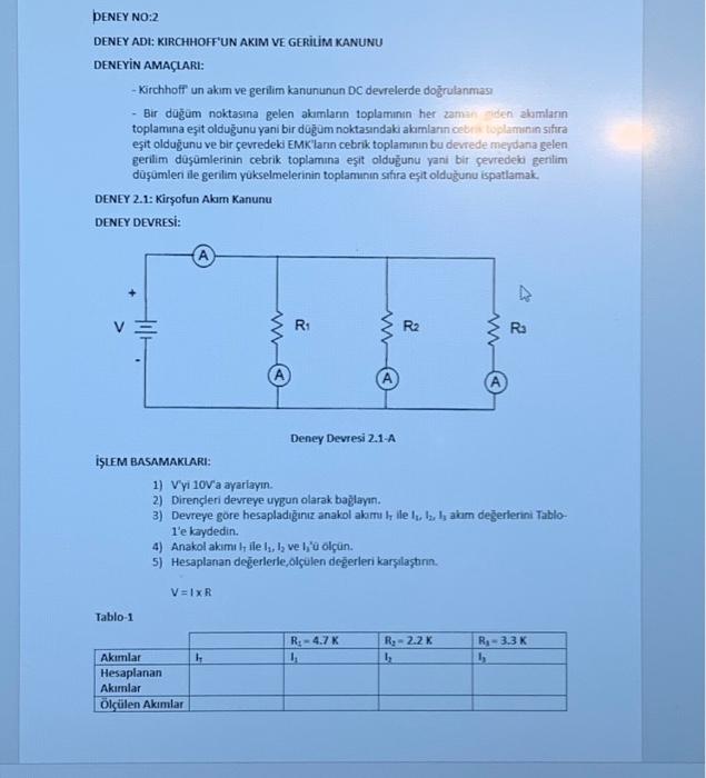 Solved DENEY NO:2 DENEY ADI: KIRCHHOFF'UN AKIM VE GERILIM | Chegg.com