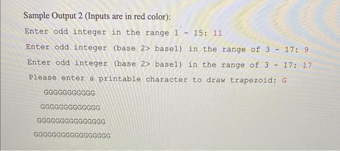 Solved Write a program to print out an isosceles trapezoid | Chegg.com