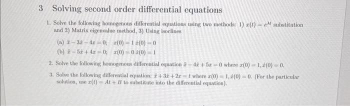 Solved 3 Solving second order differential equations 1. | Chegg.com