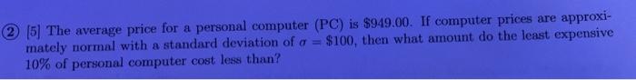 Solved 2 (5] The average price for a personal computer (PC) | Chegg.com