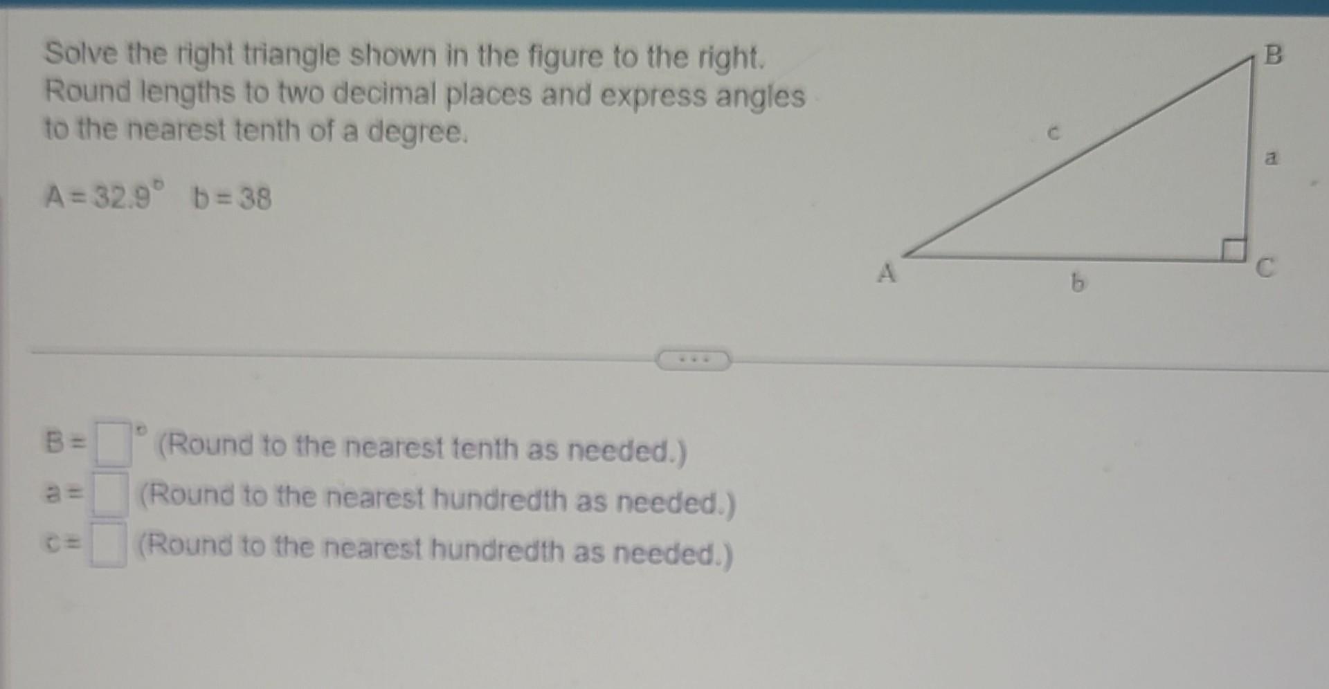 Solved Solve the right triangle shown in the figure to the | Chegg.com