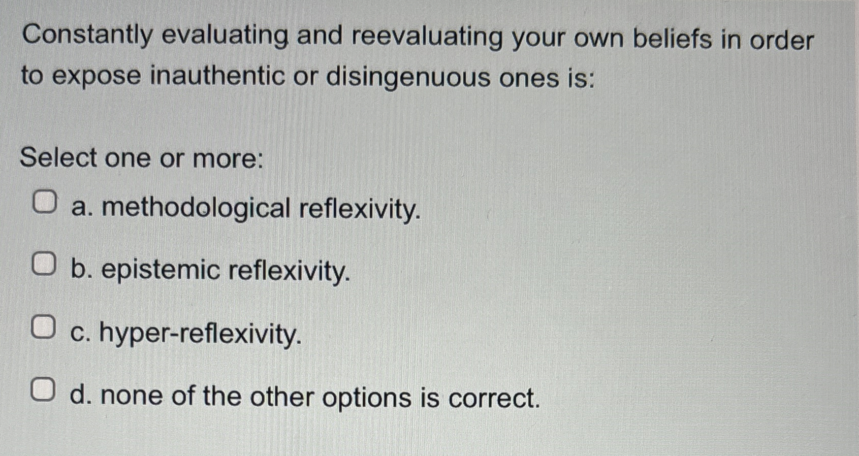 Solved Constantly evaluating and reevaluating your own | Chegg.com