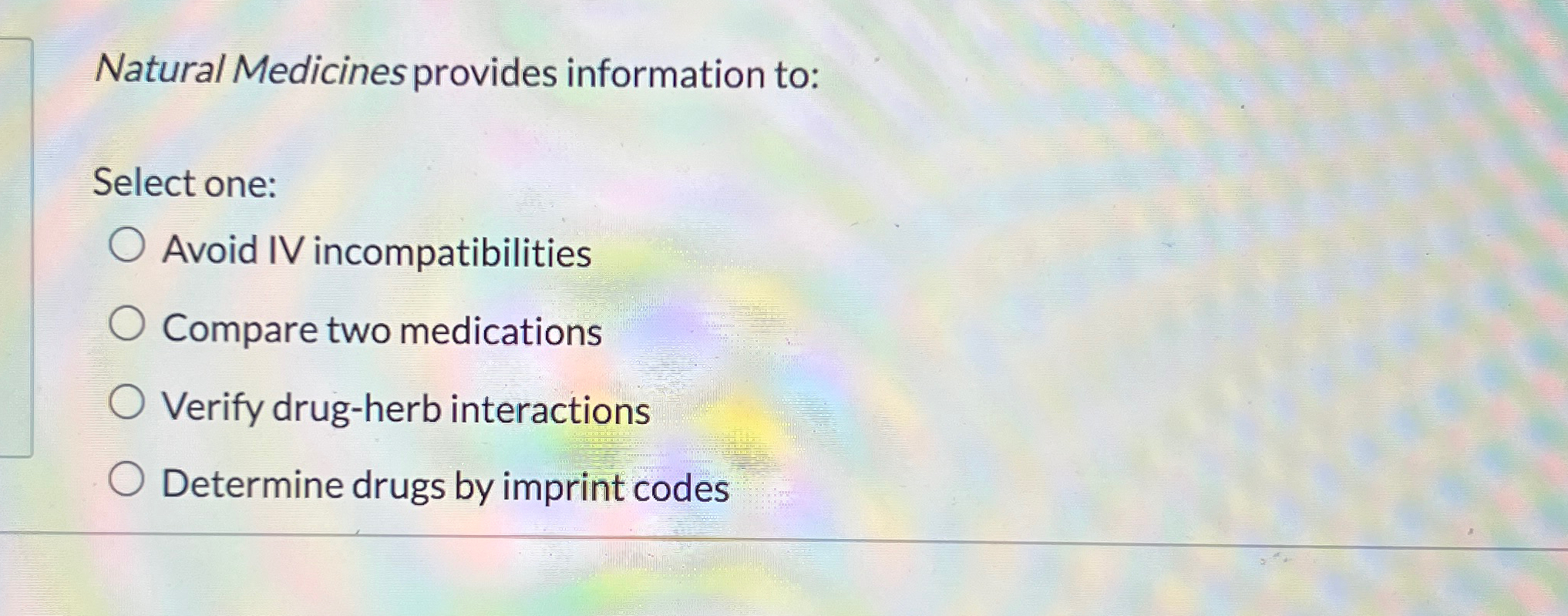 Solved Natural Medicines provides information to:Select | Chegg.com