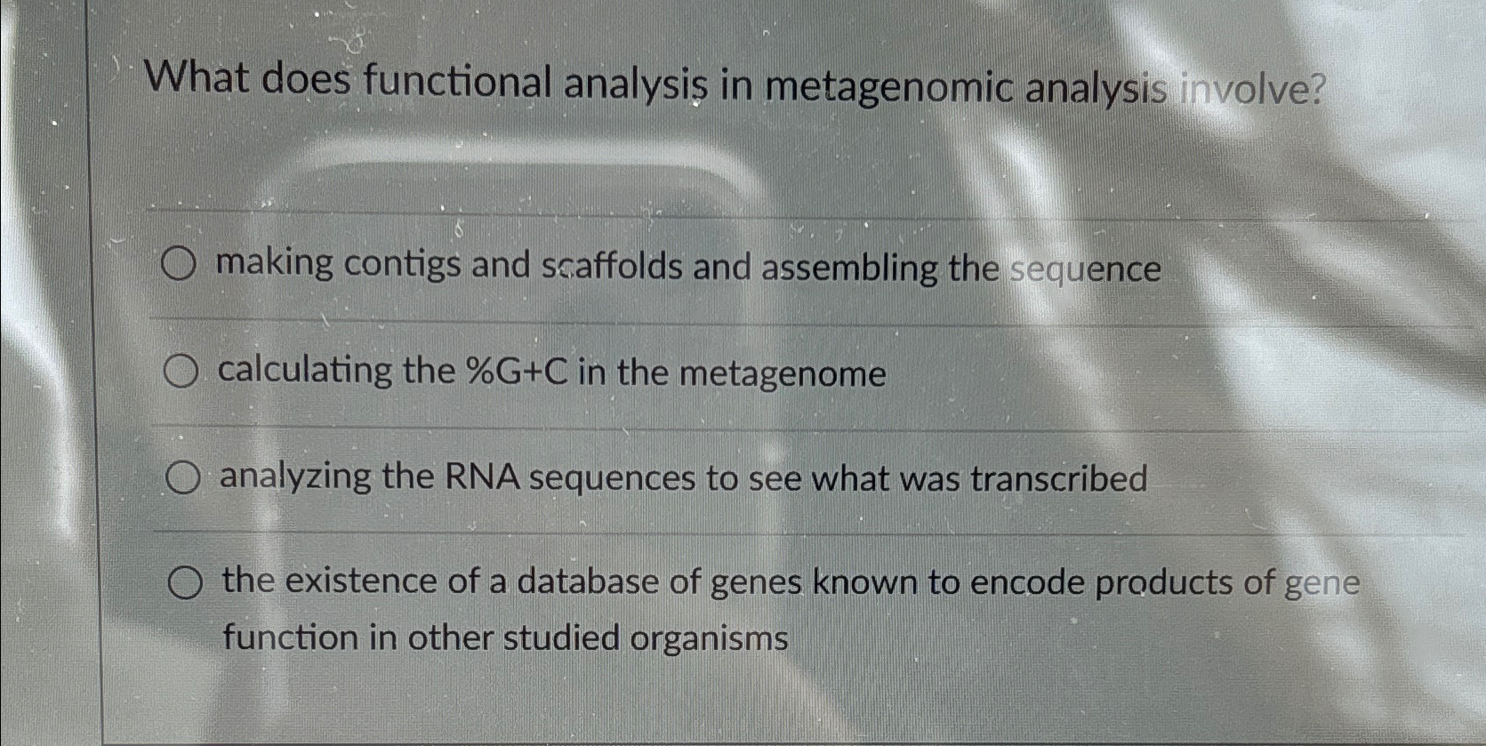 Solved What does functional analysis in metagenomic analysis | Chegg.com
