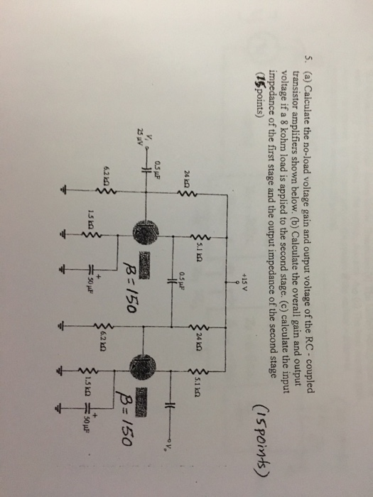 Solved 5. (a) Calculate the no-load voltage gain and output | Chegg.com