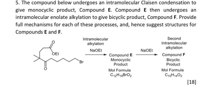 [Solved]: The compound below undergoes an intramolecular Cla
