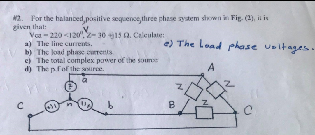 Solved V #2. For the balanced positive sequence, three phase | Chegg.com