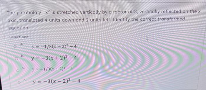 Solved The parabola y=x2 is stretched vertically by a factor | Chegg.com