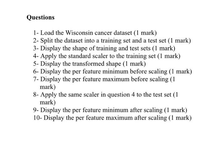 Solved Questions 1- Load the Wisconsin cancer dataset (1 | Chegg.com