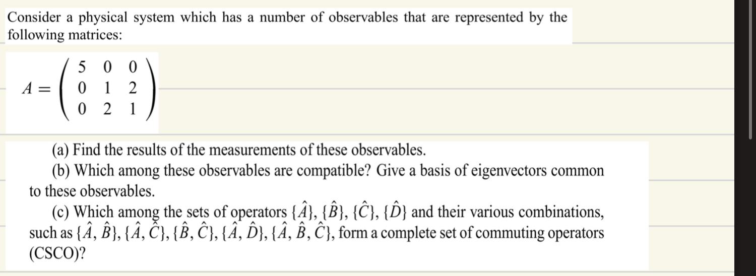 Solved Consider a physical system which has a number of | Chegg.com