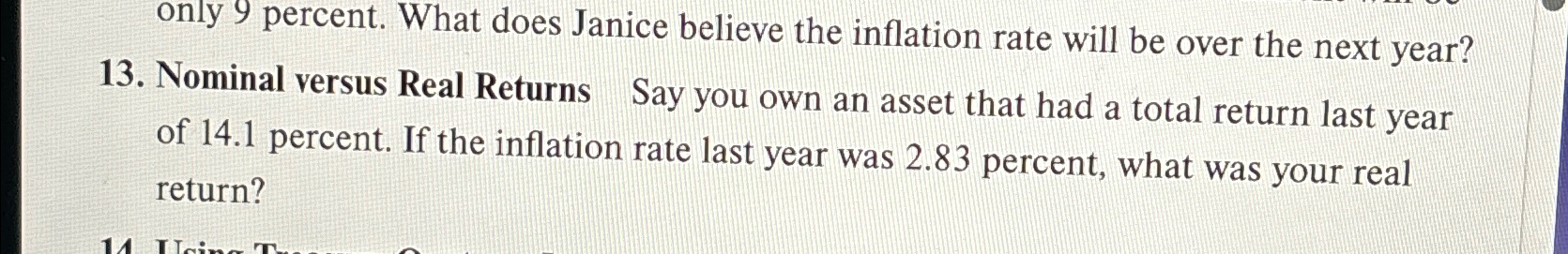 Solved 13. ﻿Nominal versus Real Returns Say you own an asset | Chegg.com