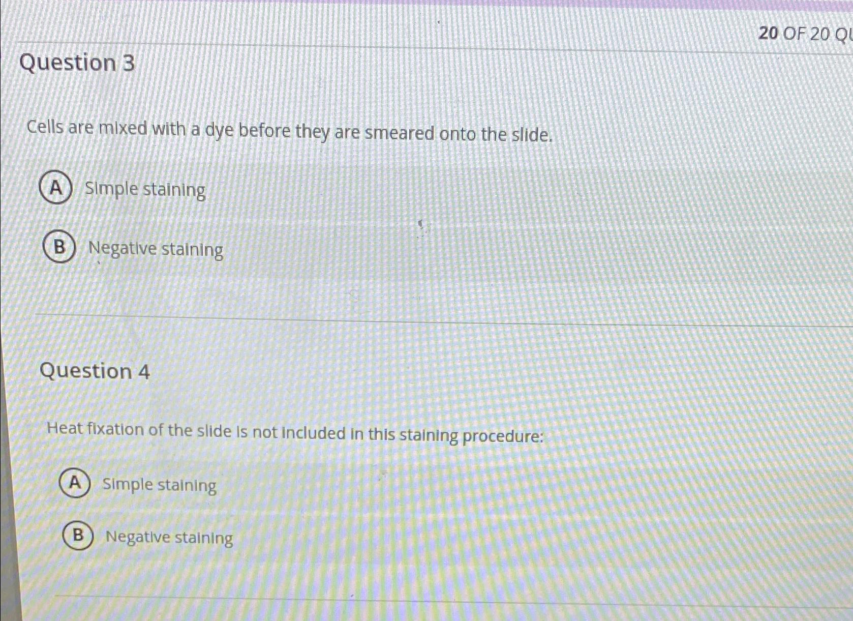 Solved 20 ﻿OF 20 ﻿QQuestion 3Cells are mlxed with a dye | Chegg.com
