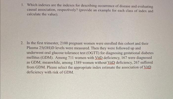 Solved 1. Which indexes are the indexes for describing | Chegg.com