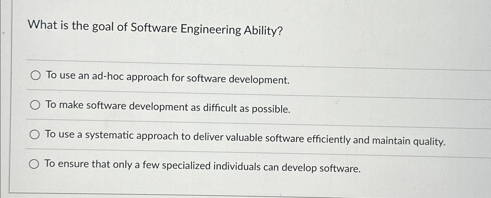 Solved What is the goal of Software Engineering Ability?To | Chegg.com