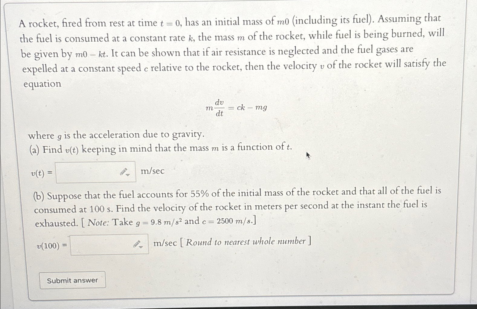 A rocket, fired from rest at time t=0, ﻿has an | Chegg.com