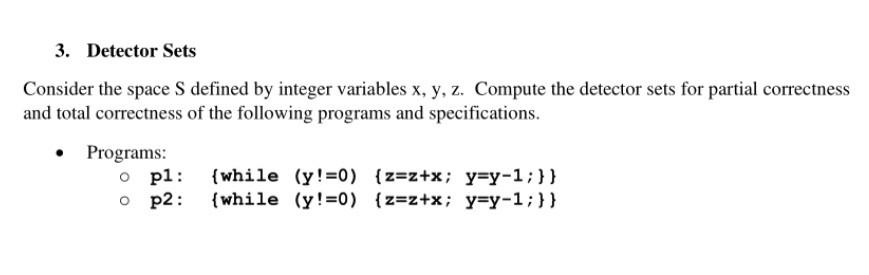 Solved 3. Detector Sets Consider the space S defined by | Chegg.com