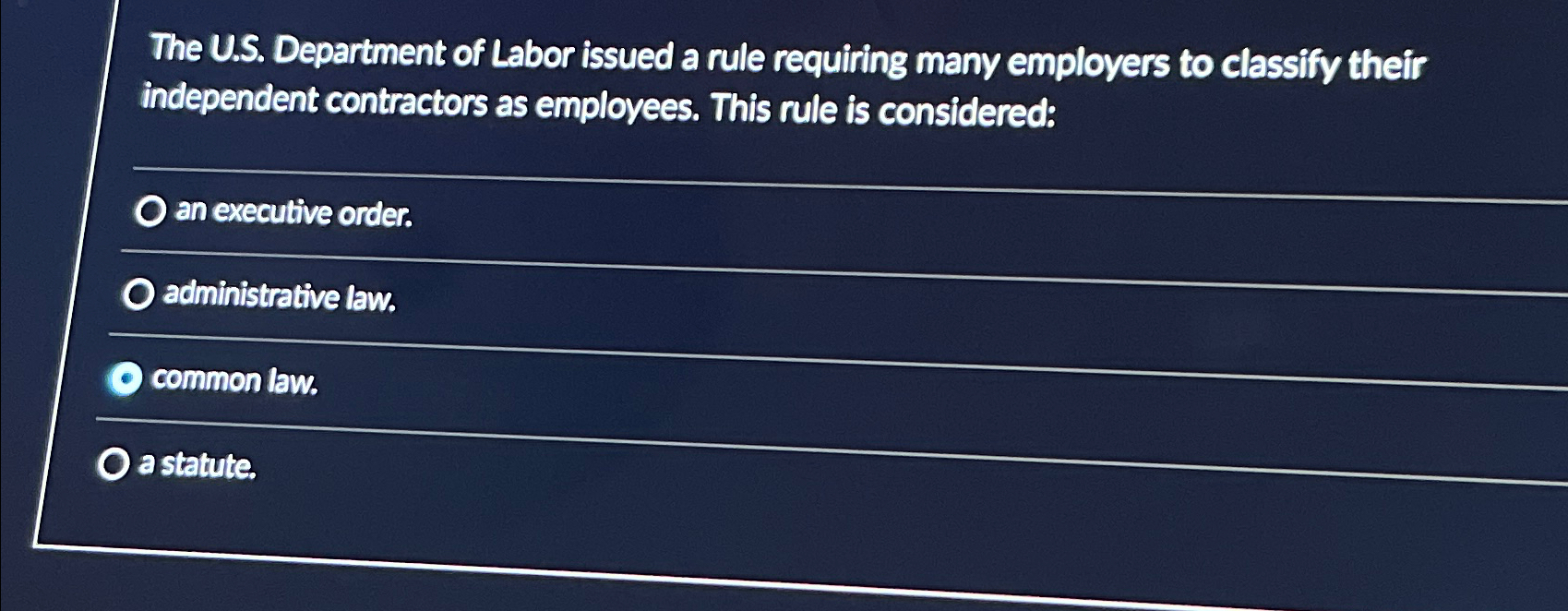 Solved The U.S. ﻿Department of Labor issued a rule requiring | Chegg.com
