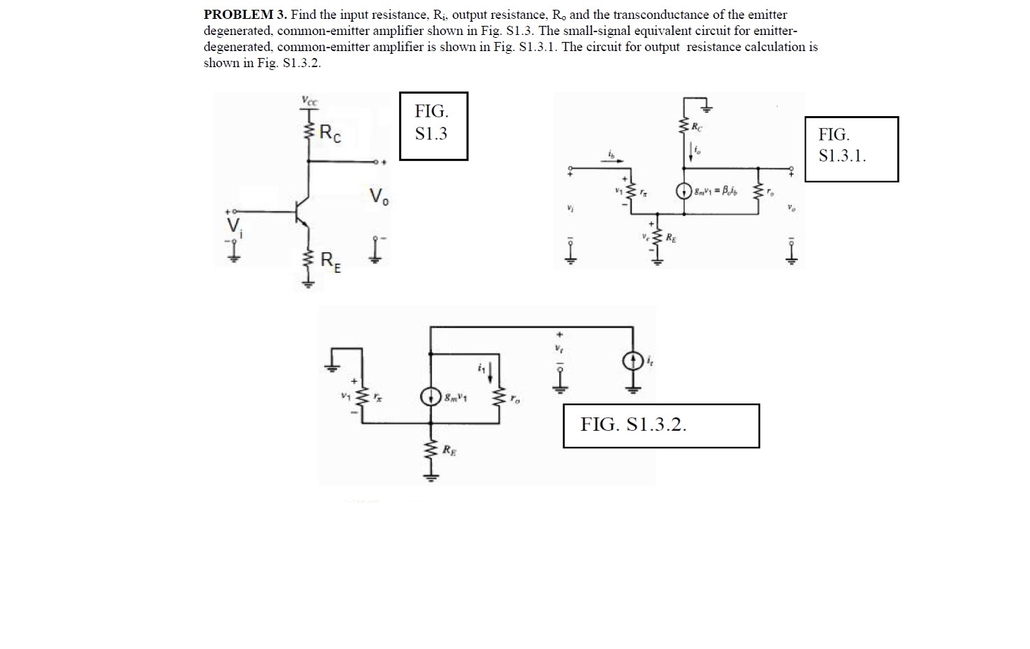 Solved PROBLEM 3. ﻿Find the input resistance, Ri, ﻿output | Chegg.com