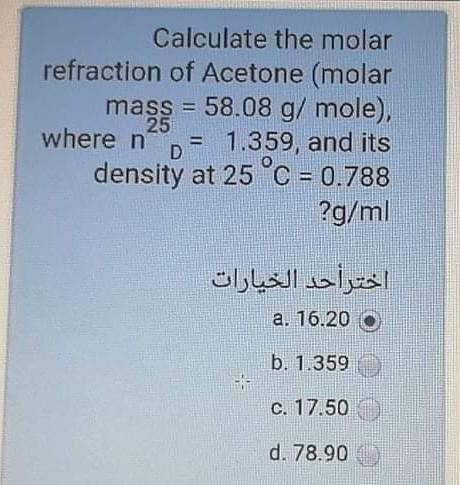 Solved Calculate the molar refraction of Acetone (molar mass | Chegg.com