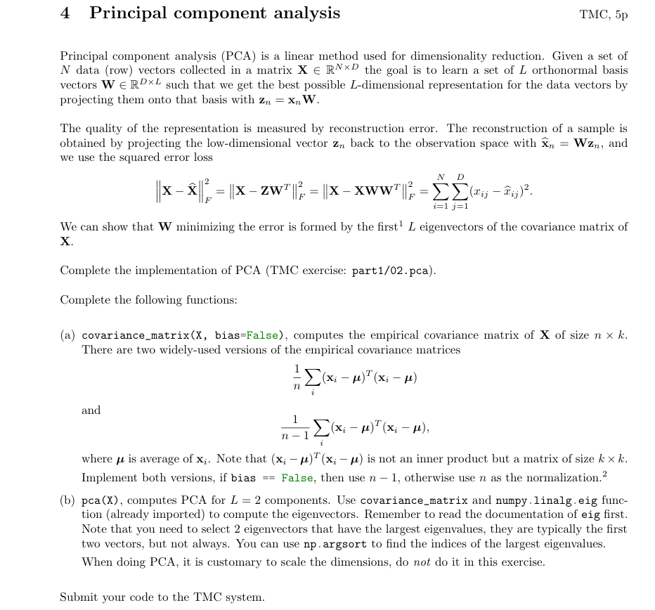 Solved Principal component analysis (PCA) ﻿is a linear | Chegg.com