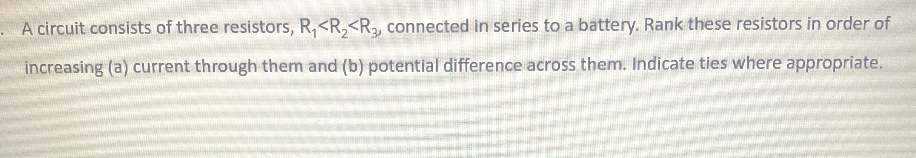 Solved A circuit consists of three resistors, R1, ﻿connected | Chegg.com