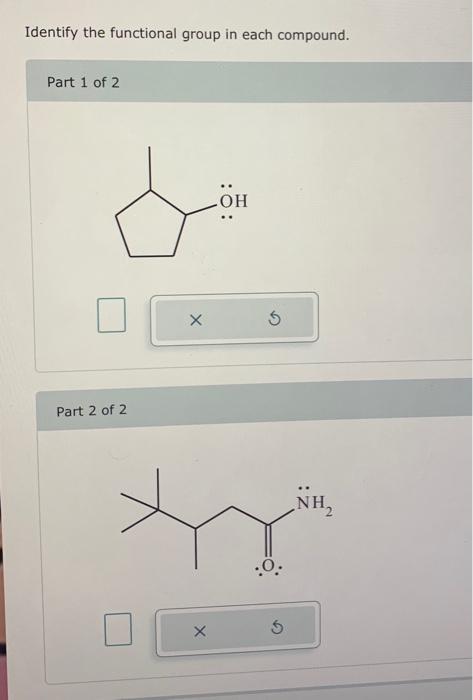 Solved Identify the functional group in each compound. Part | Chegg.com