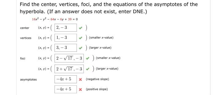 Solved center Find the center, vertices, foci, and the | Chegg.com