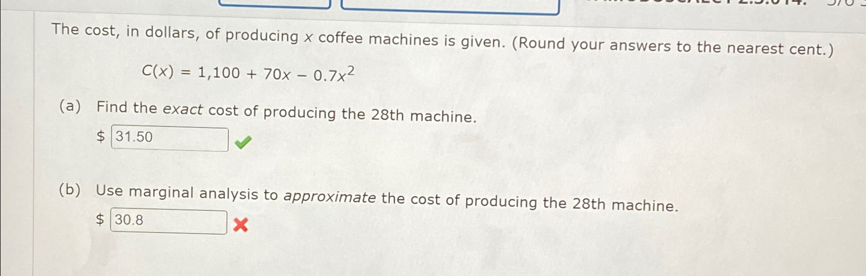 Solved The cost, in dollars, of producing x ﻿coffee machines | Chegg.com