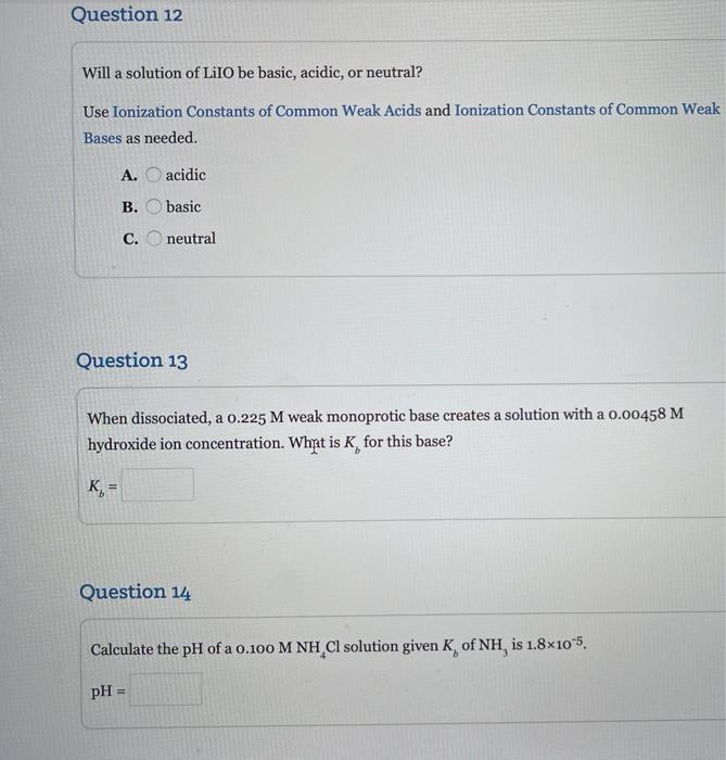 Solved Will a solution of LiIO be basic, acidic, or neutral? | Chegg.com