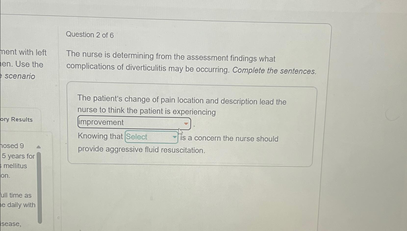 Question 2 ﻿of 6The nurse is determining from the | Chegg.com