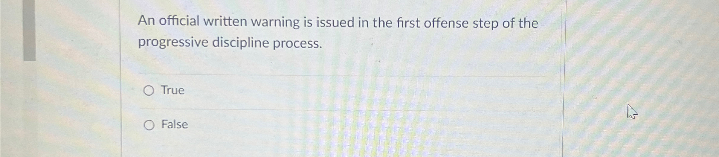 Solved An official written warning is issued in the first | Chegg.com