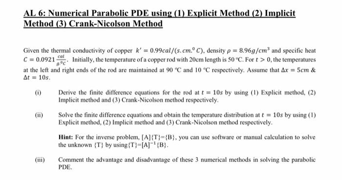 Solved AL 6: Numerical Parabolic PDE using (1) Explicit | Chegg.com