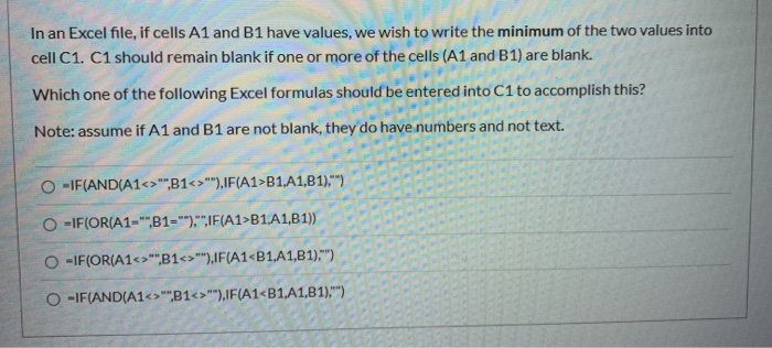 Solved In an Excel file, if cells A1 and B1 have values, we | Chegg.com