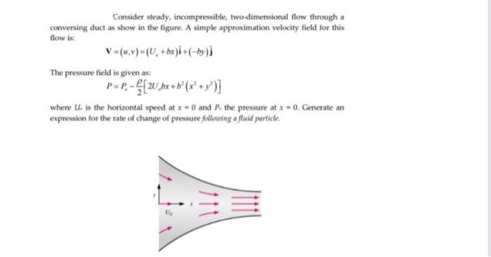 Solved Consider steady, incompressible two-dimensional flow | Chegg.com
