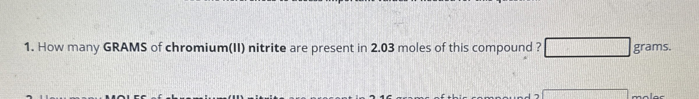 How many GRAMS of chromium(II) ﻿nitrite are present | Chegg.com