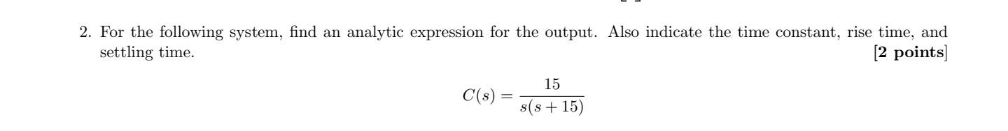 Solved 2. For the following system, find an analytic | Chegg.com