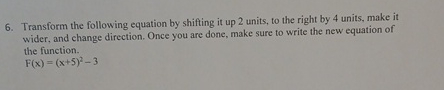 Solved Transform the following equation by shifting it up 2 | Chegg.com