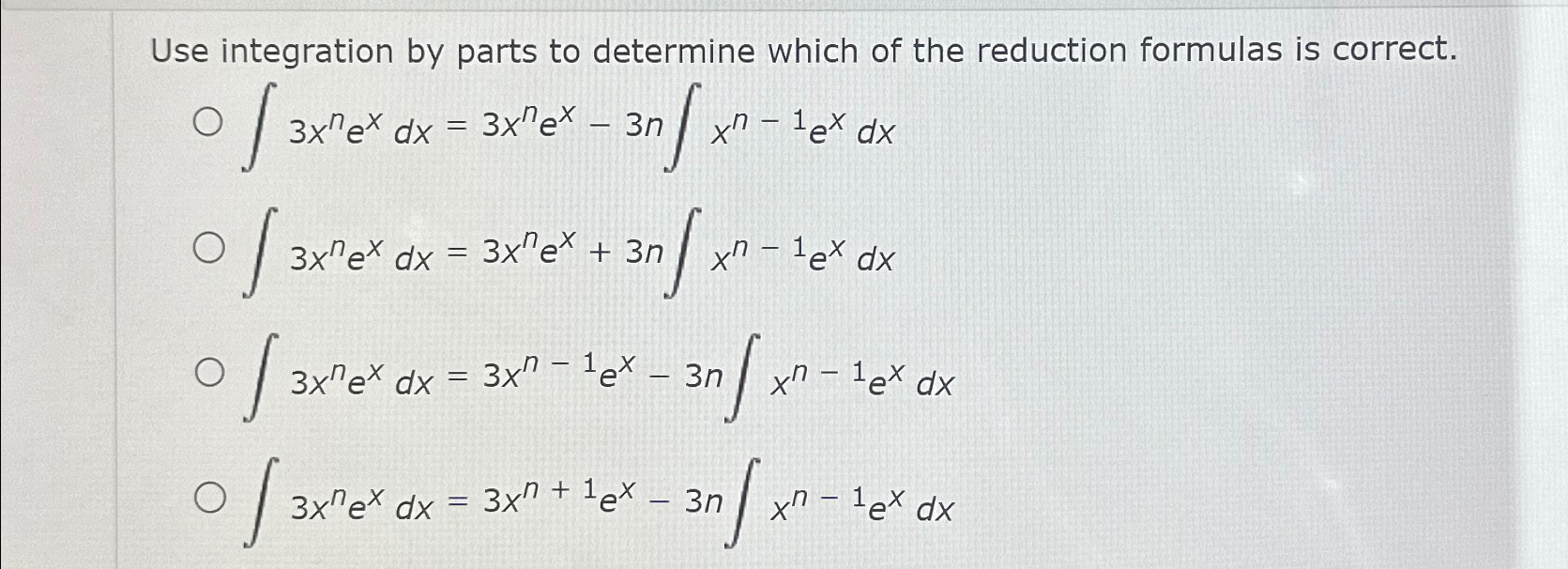 Solved Use integration by parts to determine which of the | Chegg.com