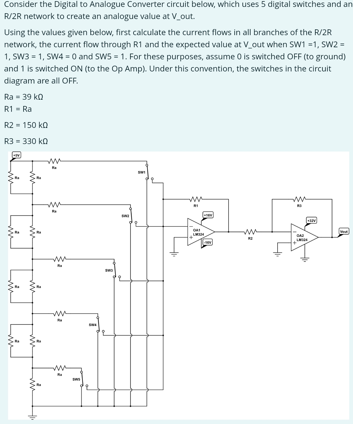 Solved Consider the Digital to Analogue Converter circuit | Chegg.com