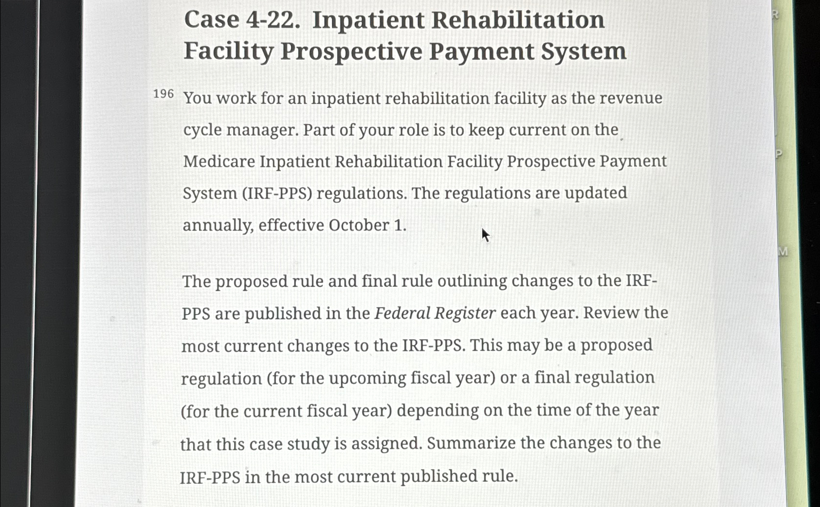 Solved Case 4-22. ﻿Inpatient Rehabilitation Facility | Chegg.com