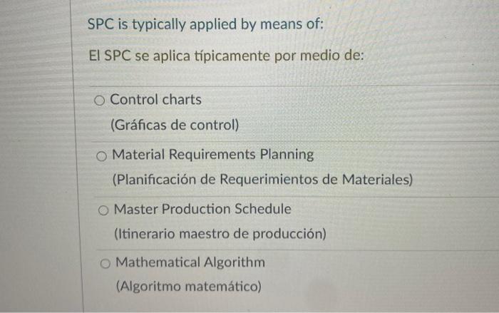Solved SPC is typically applied by means of: El SPC se | Chegg.com