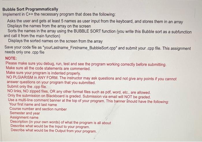Solved Bubble Sort Programmatically Implement in C++ the | Chegg.com