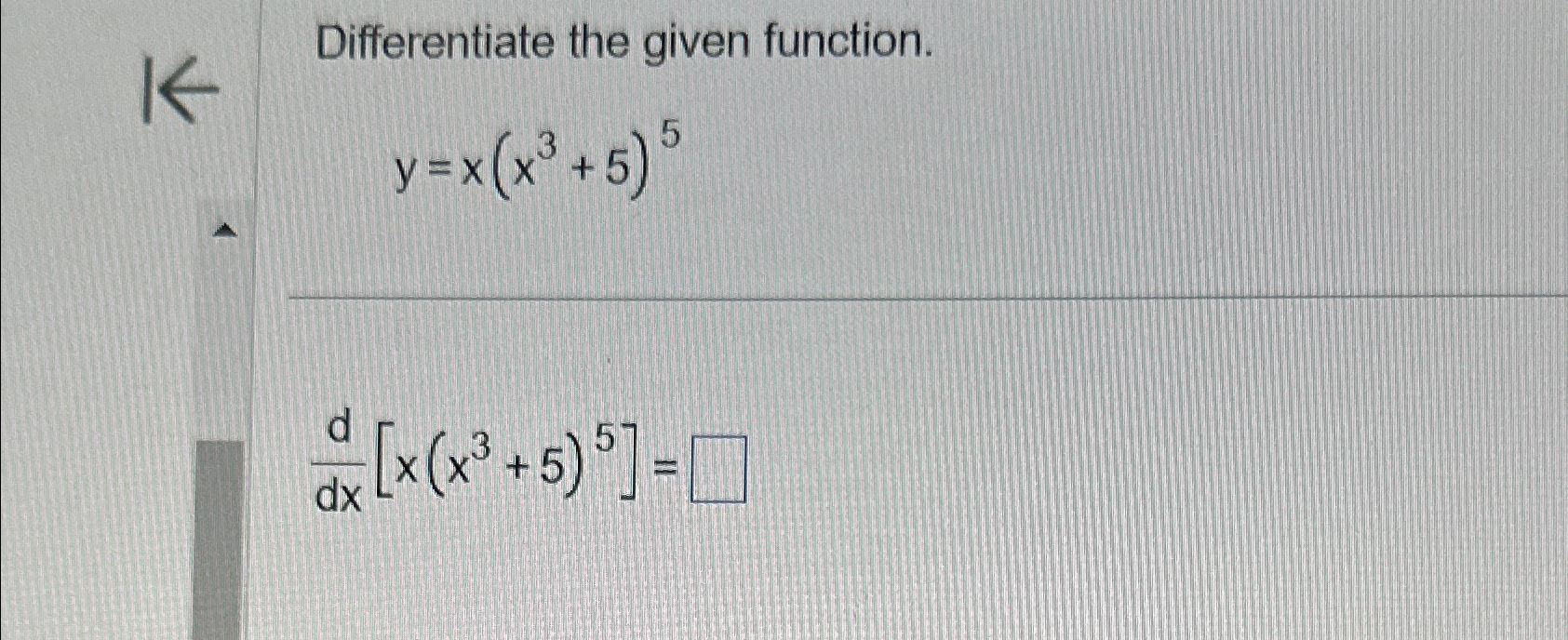 Solved Differentiate the given | Chegg.com