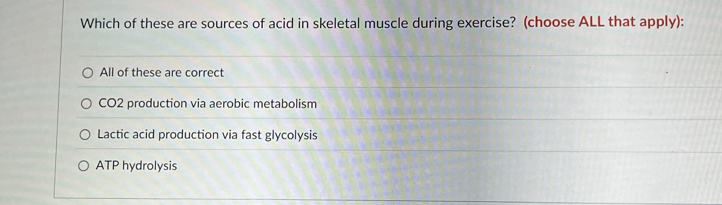 Solved Which of these are sources of acid in skeletal muscle | Chegg.com