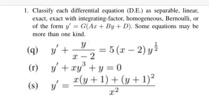 Solved 1. Classify each differential equation (D.E.) as | Chegg.com