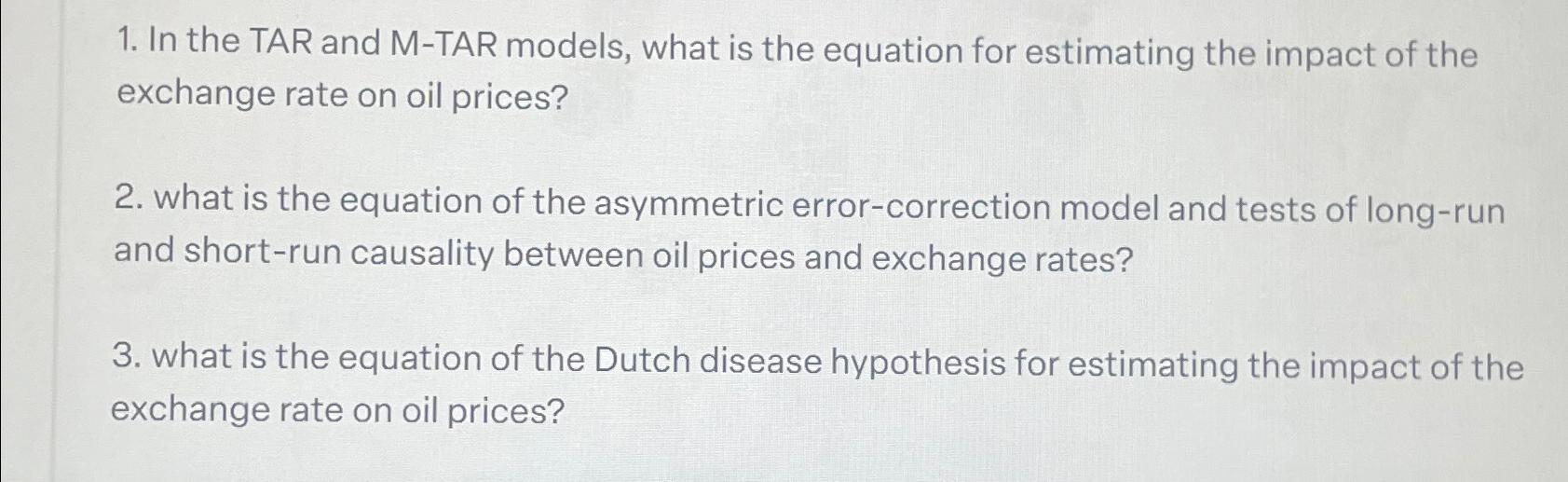 Solved In the TAR and M-TAR models, what is the equation for | Chegg.com