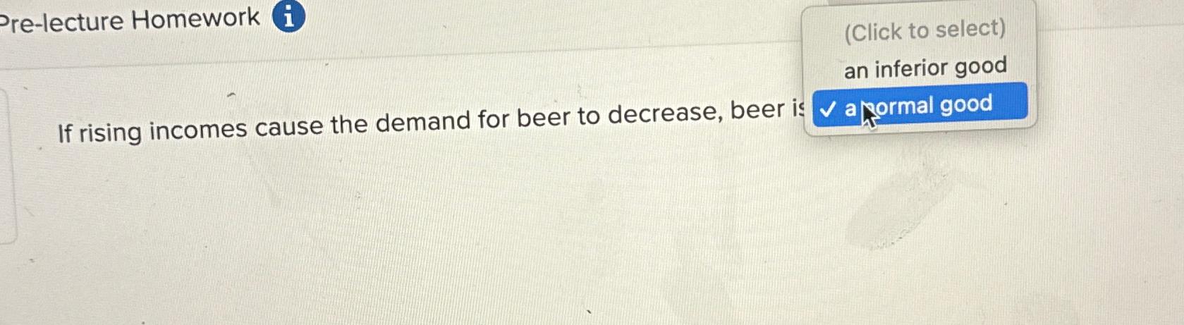 Solved Pre-lecture Homework (i)(Click to select)an inferior | Chegg.com